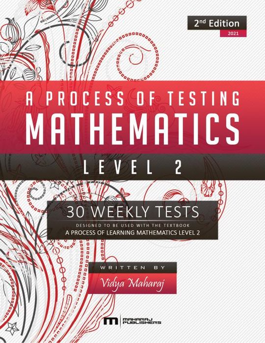 A Process of Testing Mathematics - Level 2 by Vidya (Vadewatte) Maharaj ...
