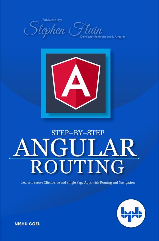 Step-by-Step Angular Routing by Nishu Goel | BookFusion
