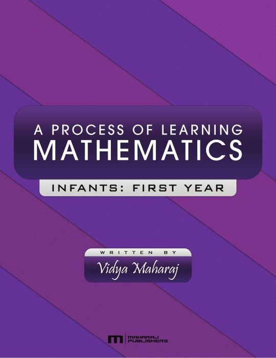 A Process of Learning Mathematics - Infants: First Year by Vidya ...