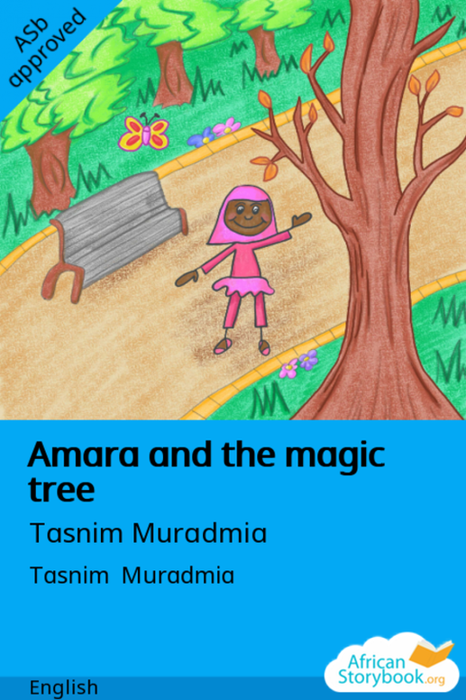 Amara and the magic tree by Tasnim Muradmia | BookFusion