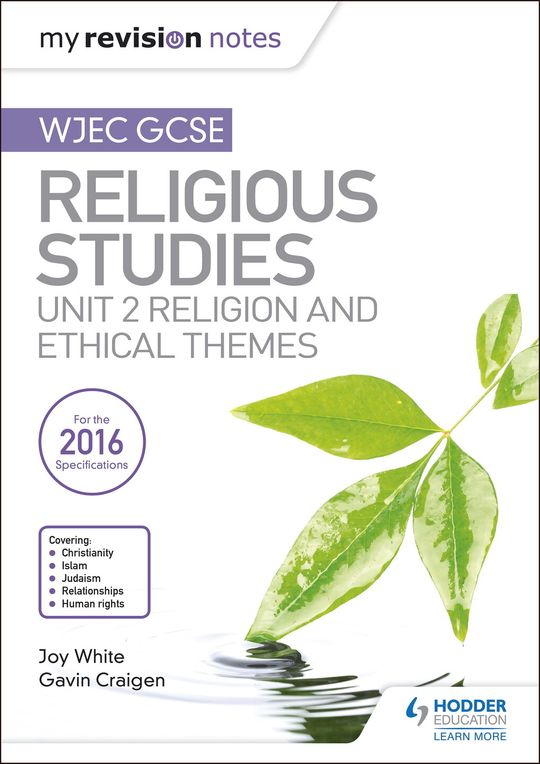 My Revision Notes WJEC GCSE Religious Studies: Unit 2 Religion and ...