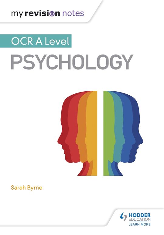 My Revision Notes: OCR A Level Psychology by Sarah Byrne | BookFusion