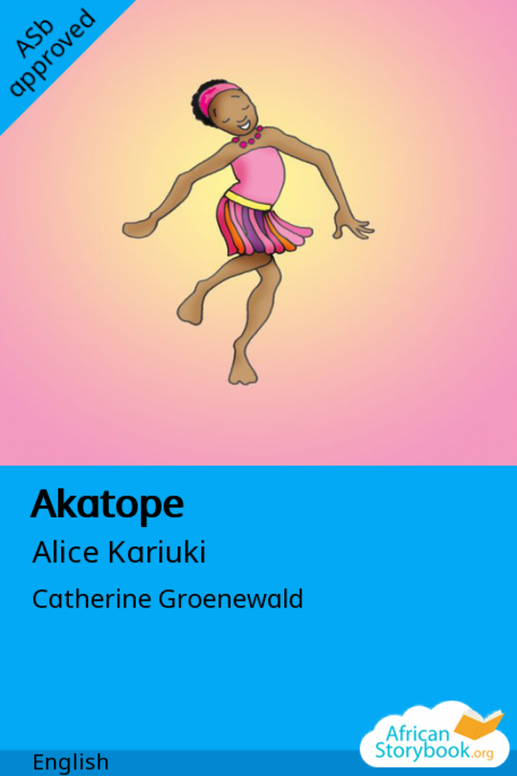 Akatope by Alice Kariuki | BookFusion