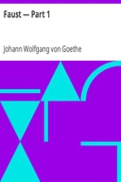 Faust — Part 1 by Johann Wolfgang von Goethe | BookFusion