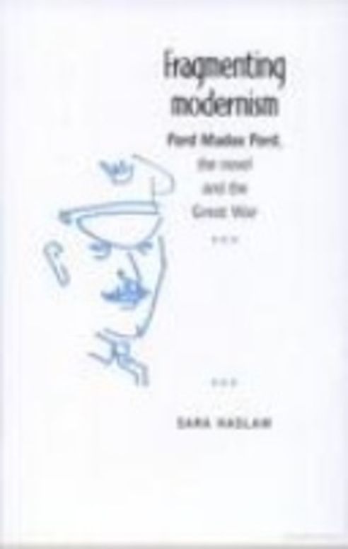 Fragmenting Modernism by Sara Haslam | BookFusion