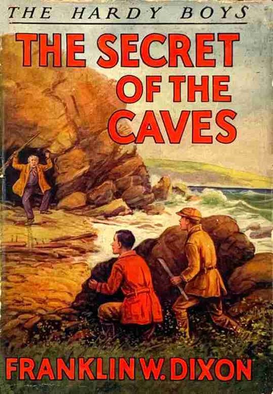 The secret of the caves by Franklin W. Dixon | BookFusion