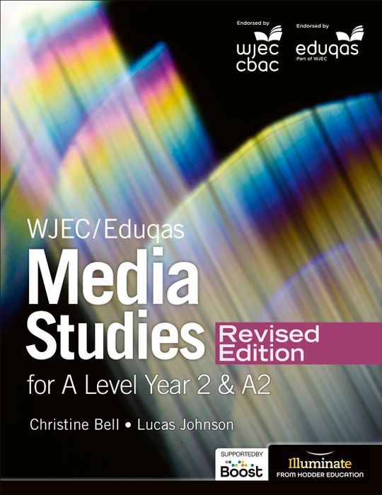 WJEC/Eduqas Media Studies For A Level Year 2 Student Book – Revised ...