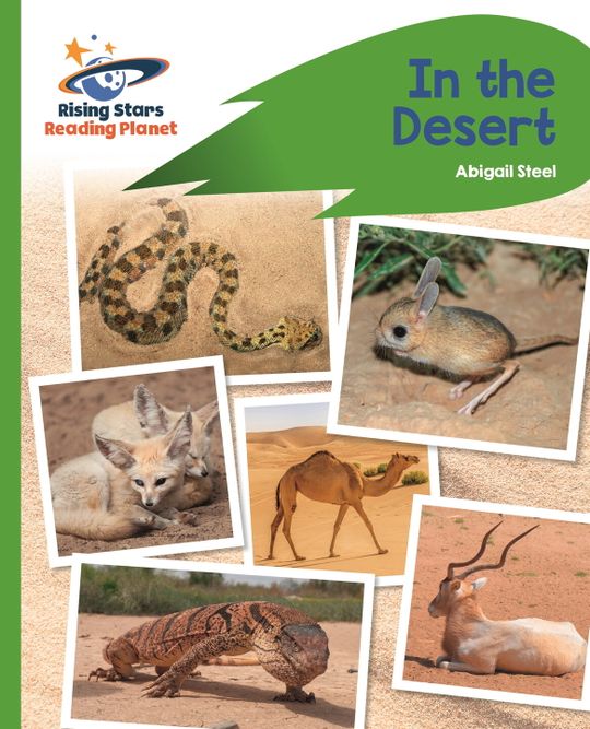 Reading Planet - In the Desert - Green: Rocket Phonics by Abigail Steel ...
