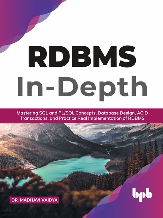 RDBMS In-Depth by Dr. Madhavi Vaidya | BookFusion