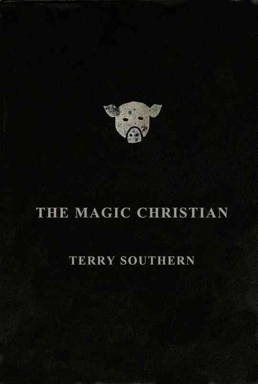 The magic Christian by Terry Southern | BookFusion