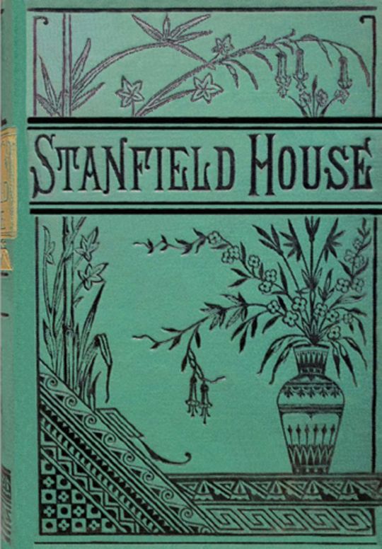 The old Stanfield house; by Lucy Ellen Guernsey | BookFusion