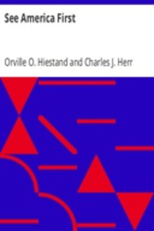 See America First by Orville O. Hiestand | BookFusion