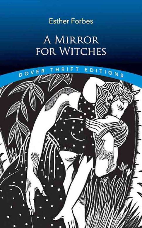 A mirror for witches by Esther Forbes | BookFusion