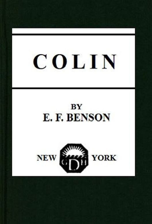 Colin by E. F. Benson | BookFusion