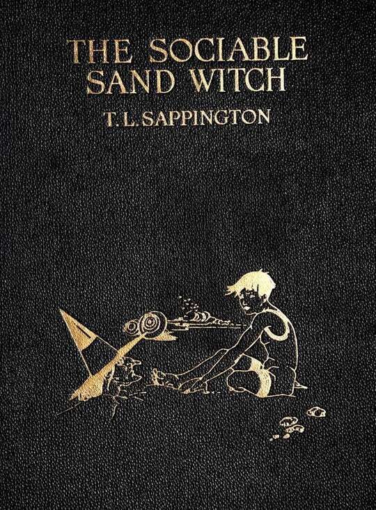 The sociable Sand Witch by T. L. Sappington | BookFusion